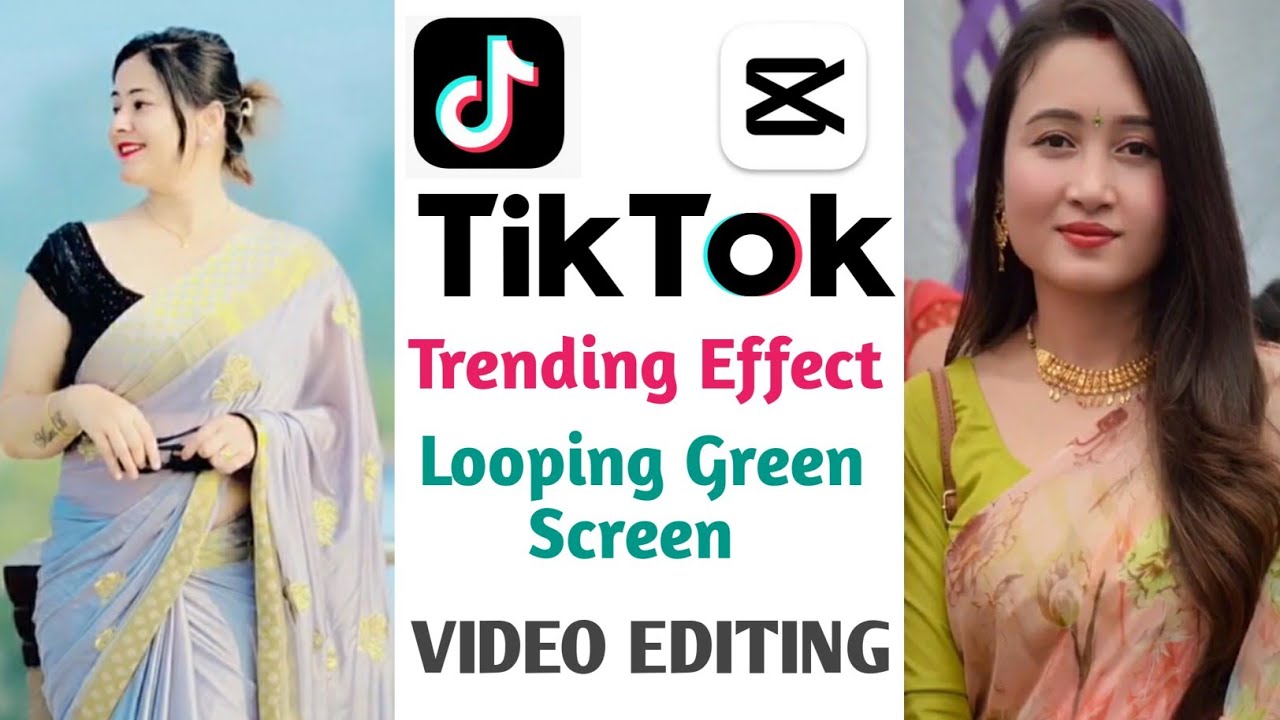 Looping Green Screen Effect How To Use On Tiktok Capcut Video Editing