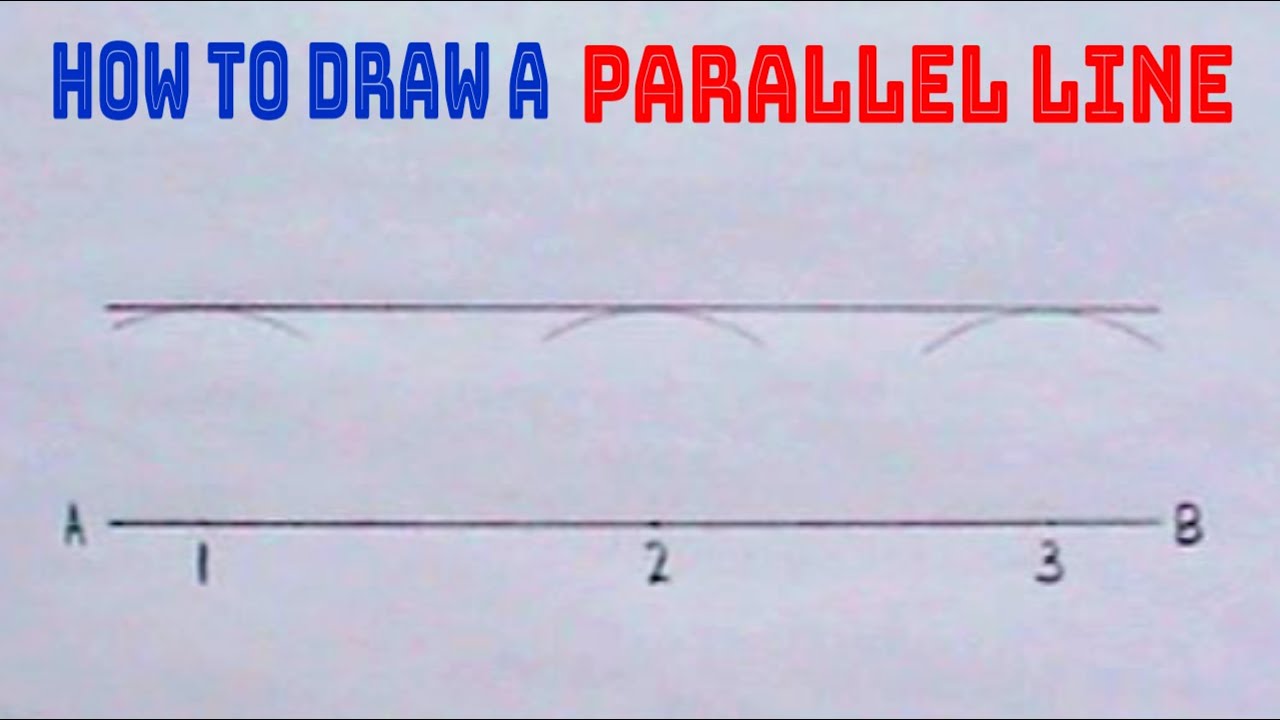 How To Draw A Parallel Line Geometrical Construction Technical
