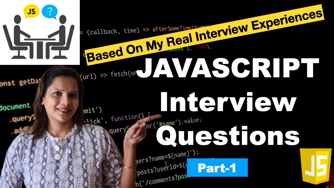 Top Javascript Interview Questions Javascript Interview Questions
