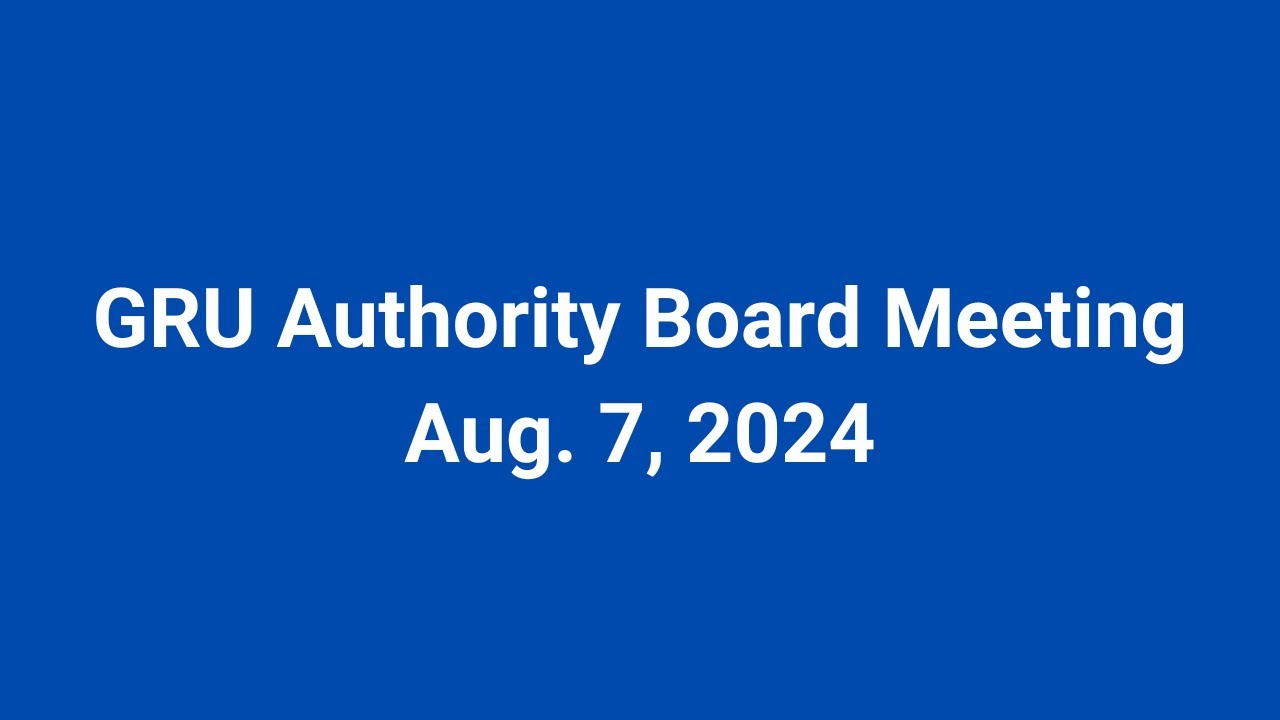 Board Meeting August 7 Youtube