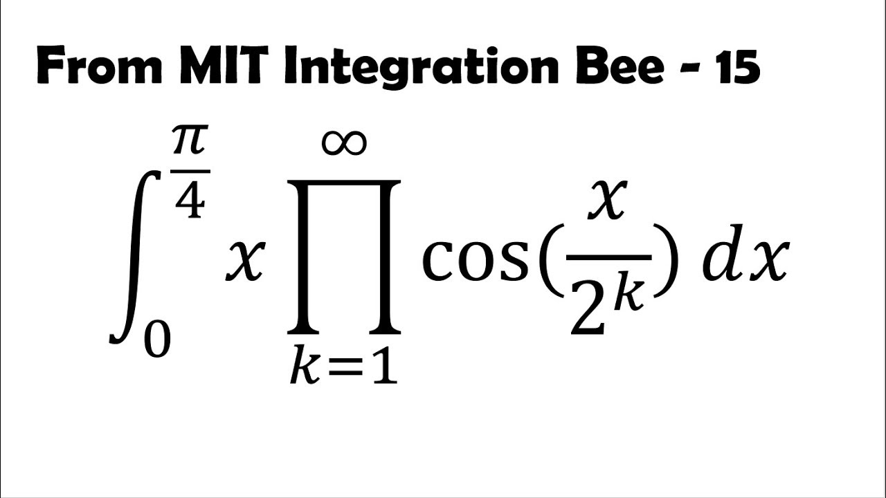 What Is This Product Mit Integration Bee 15 Youtube