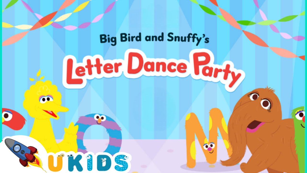 Letter Dance Party With Big Bird And Snuffy Abc Alphabet Dance Abc