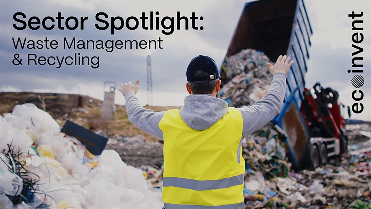 Ecoinvent Database Waste Management And Recycling Youtube