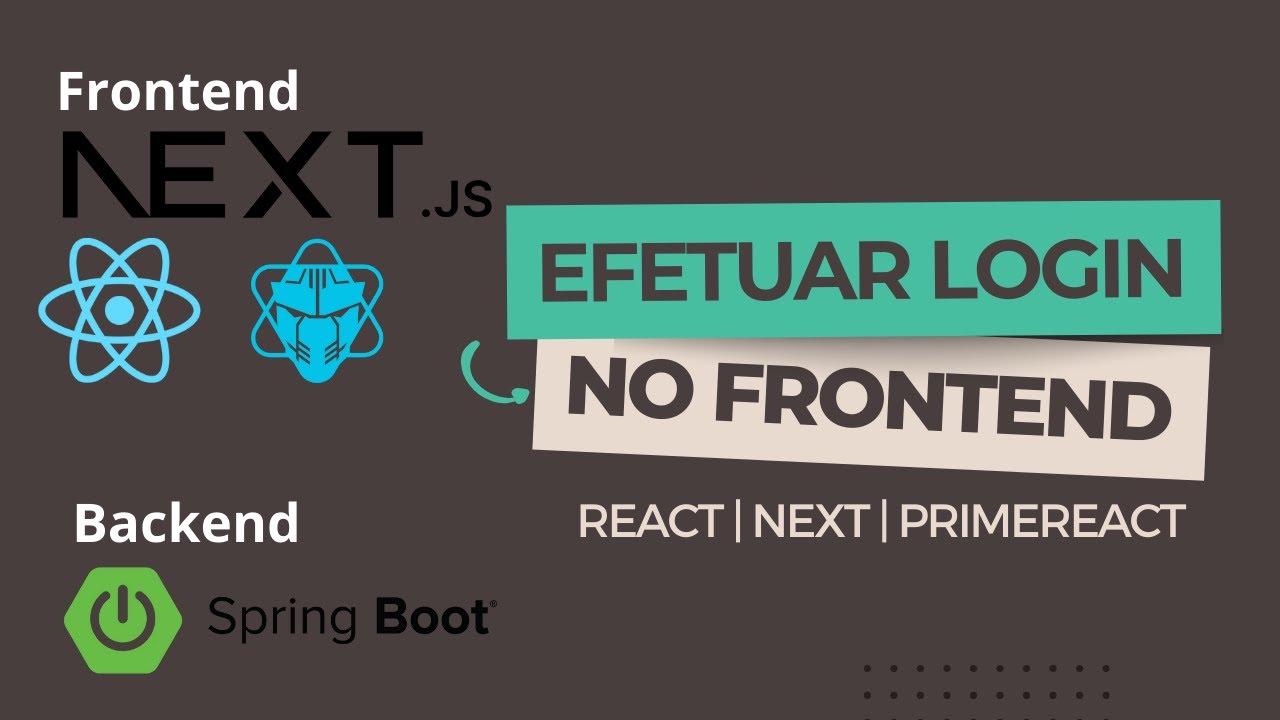 Fazer Login Do Frontend Web React Js Next Js Primereact No Backend