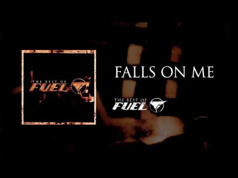 Fuel Falls On Me Youtube