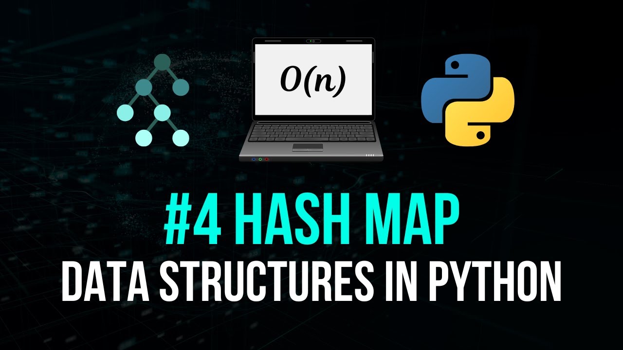 Hash Map Data Structures In Python 4 Youtube