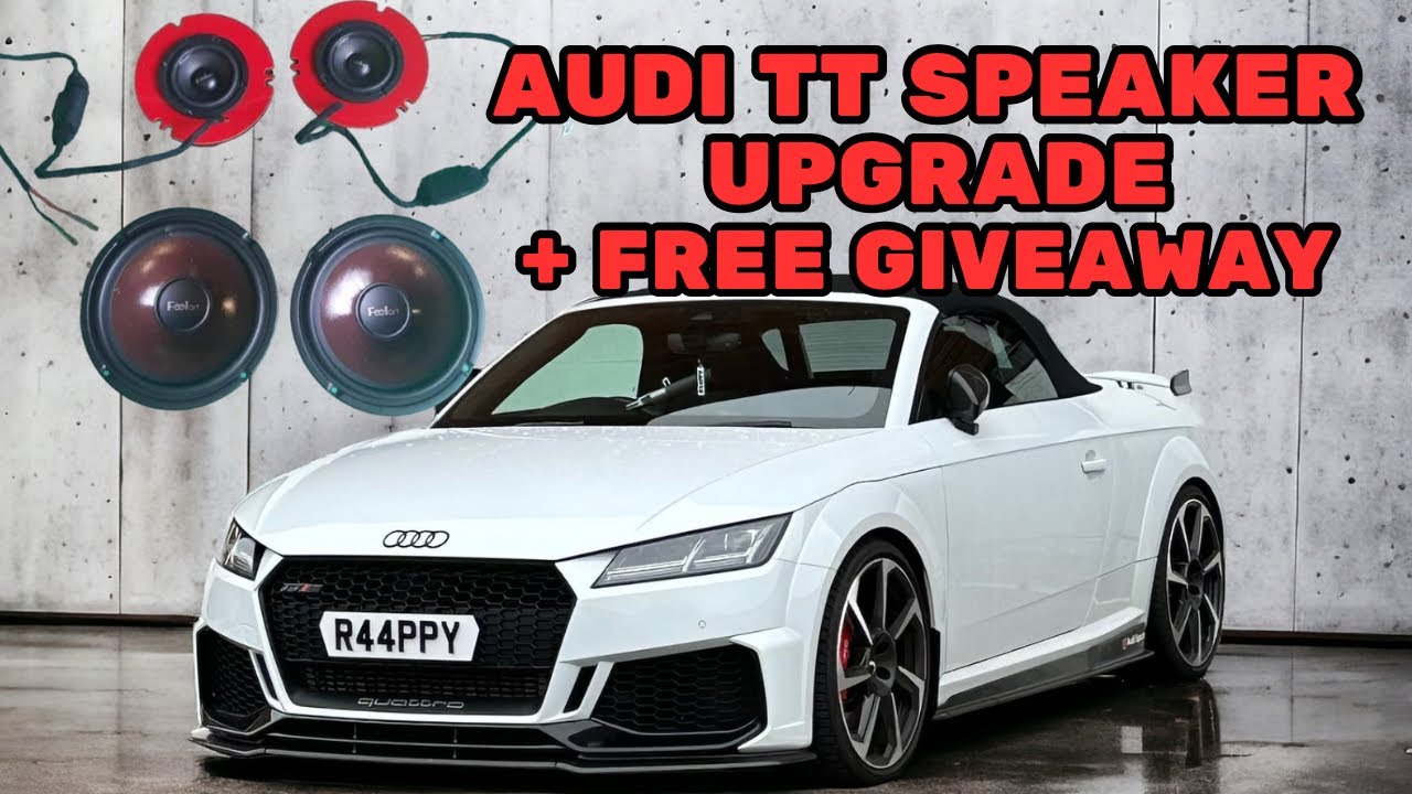 Audi Tt Mk3 Speaker Upgrade And Free Giveaway How To Install Tts