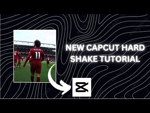 Hard Shake Tutorial Capcut Tutorial Youtube