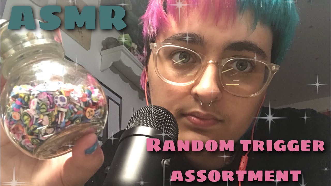 Asmr Random Trigger Assortment Youtube