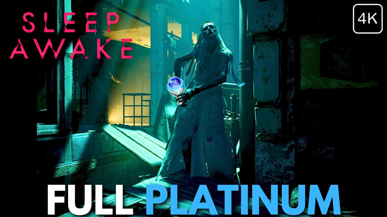 Sleep Awake Full Game 100 Platinum Walkthrough Longplay Ps5 Pro
