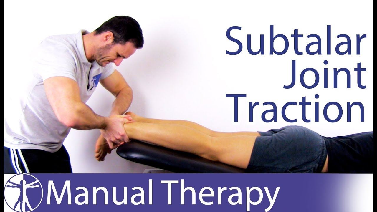 Subtalar Joint Traction Assessment Mobilization Youtube