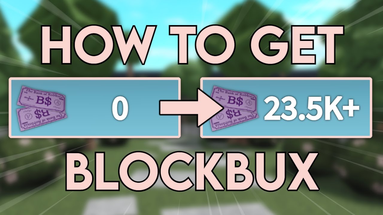 How To Get Free Blockbux Fast In Bloxburg Roblox Youtube