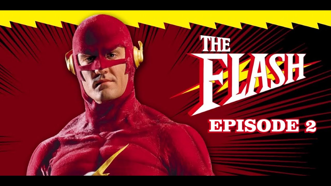 The Flash 1990 Episode 2 Youtube