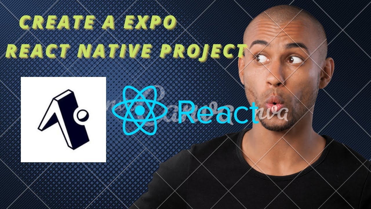 How To Create Expo React Native Project Expo Cli React Native Youtube