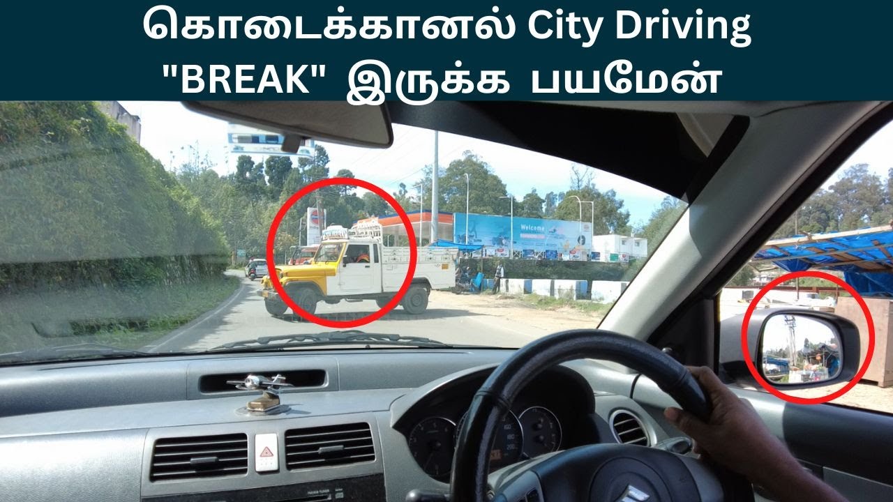 Kodaikanal City Driving Car Driving In Tamil Hill Driving Tips In