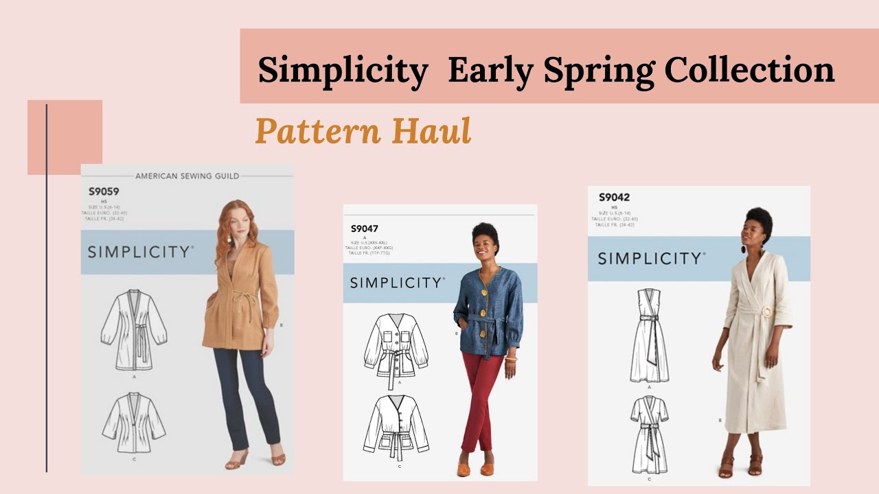 Pattern Haul Simplicity 2020 Spring Collection Youtube