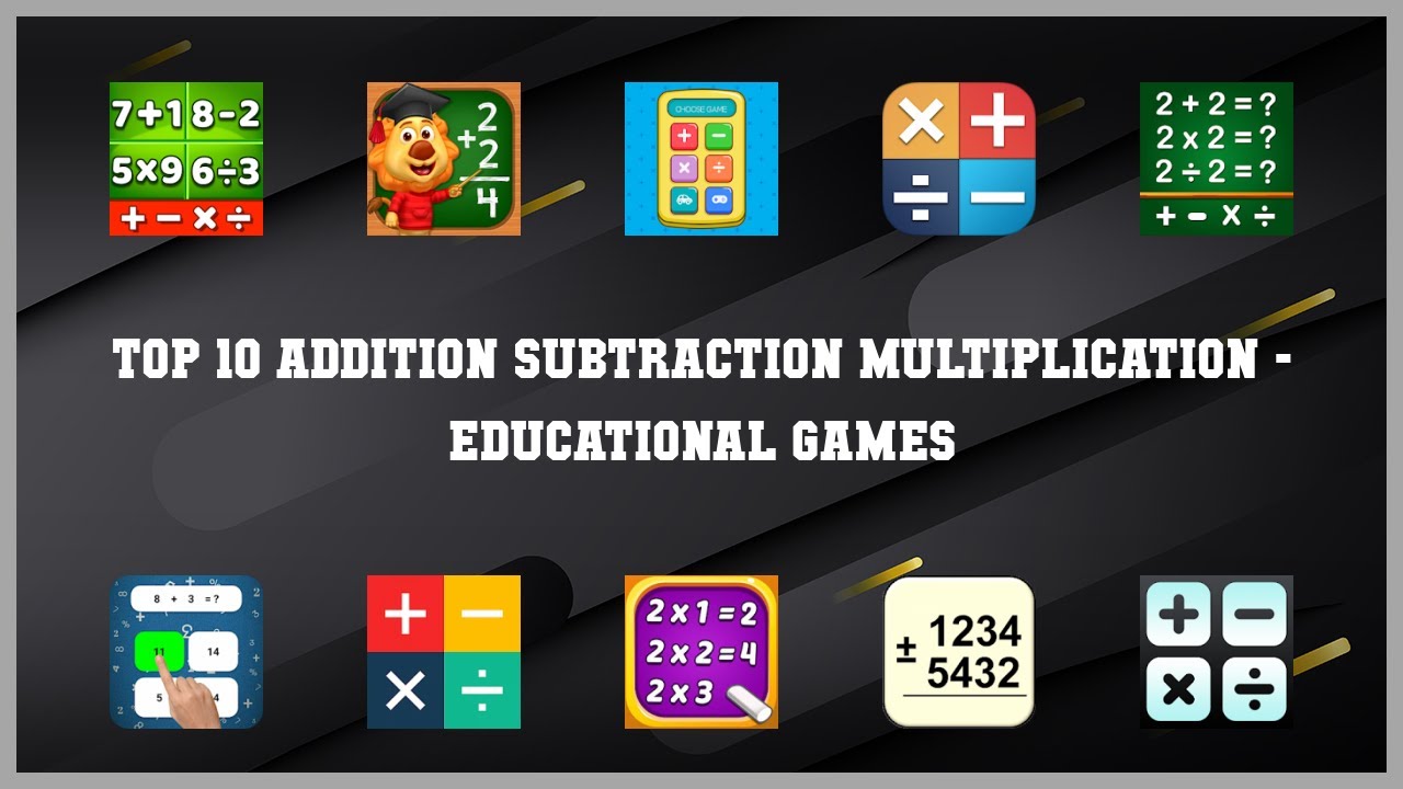 Top 10 Addition Subtraction Multiplication Android Gamescation Youtube