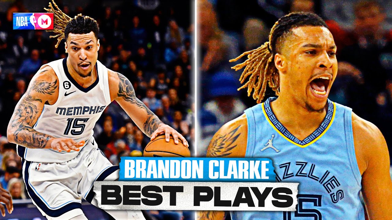 Brandon Clarke рџ ґ Best Highlights рџ ґ 22 23 Season Youtube