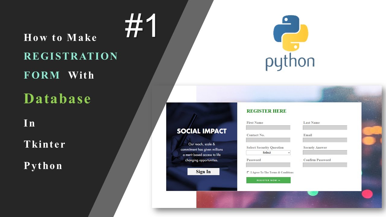How To Make Registration Form With Database In Python Tkinter Part1