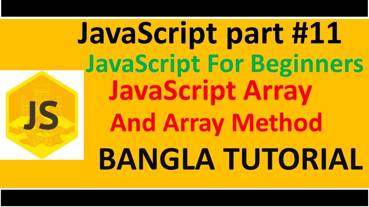 Javascript Array Array Method Bangla Youtube