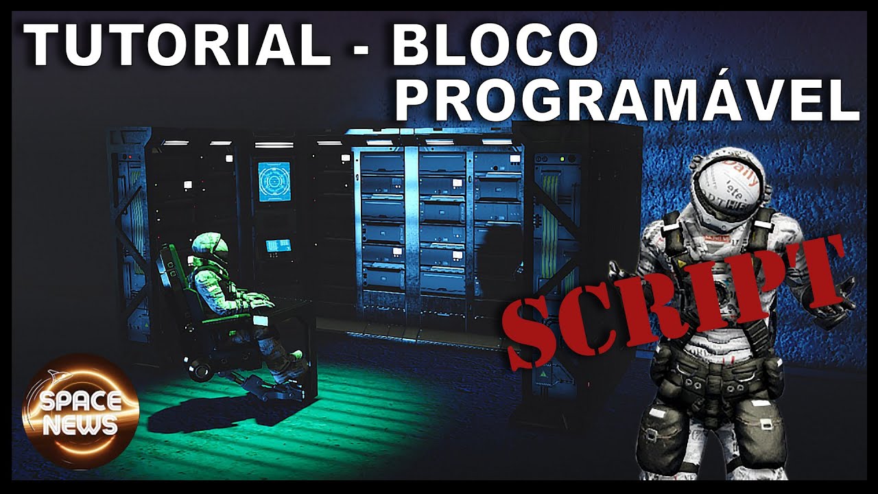 Como Funciona O Bloco Programavel Script Em Space Engineers Tutorial