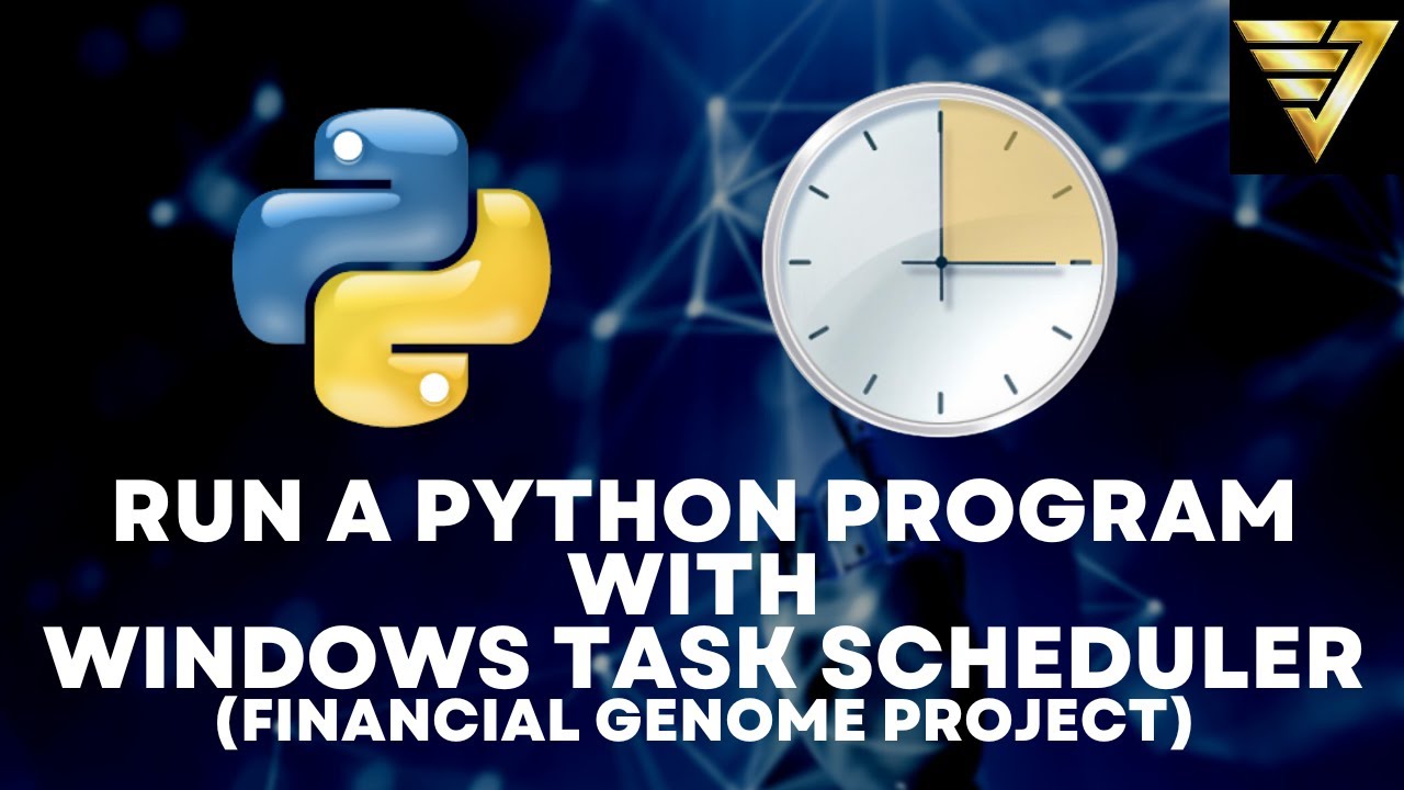 How To Run A Python Program With Windows Task Scheduler Youtube
