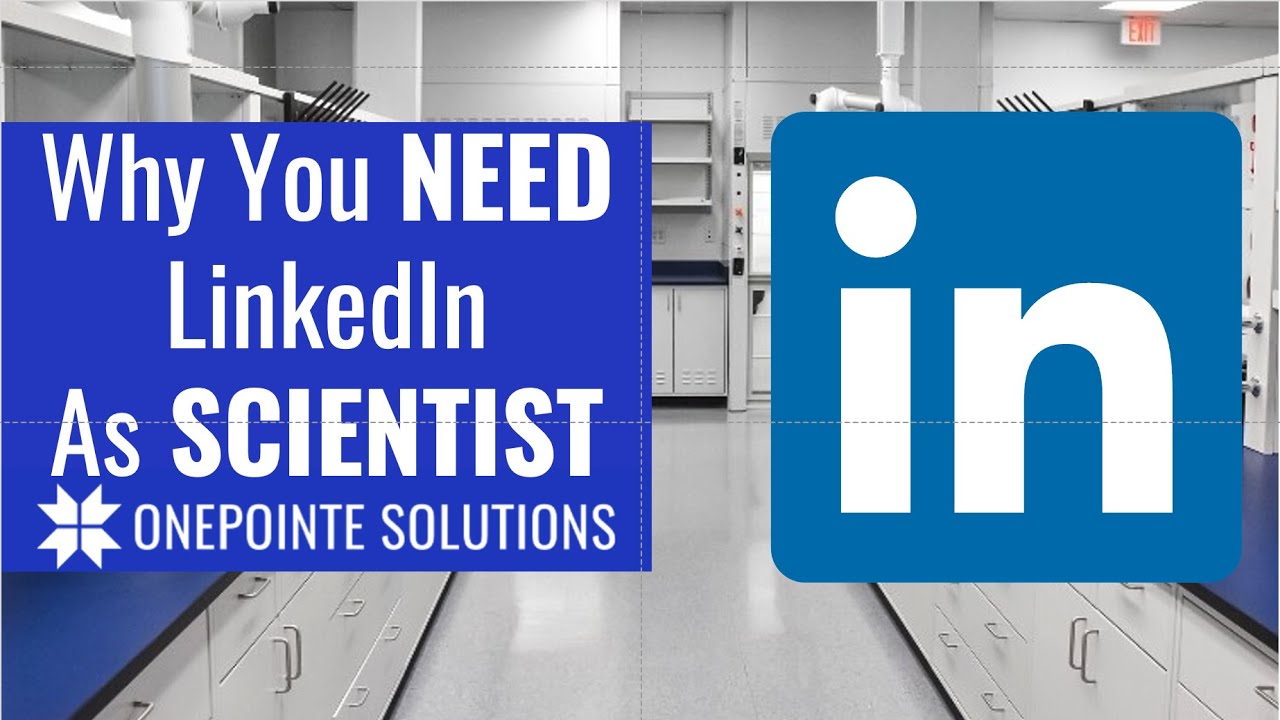 Using Linkedin As A Scientist Onepointe Solutions Youtube