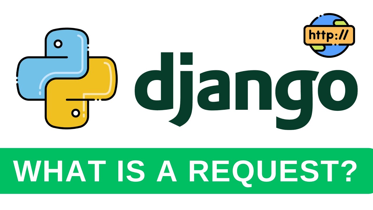 Http Request And Response Python Django Tutorial 2 Youtube