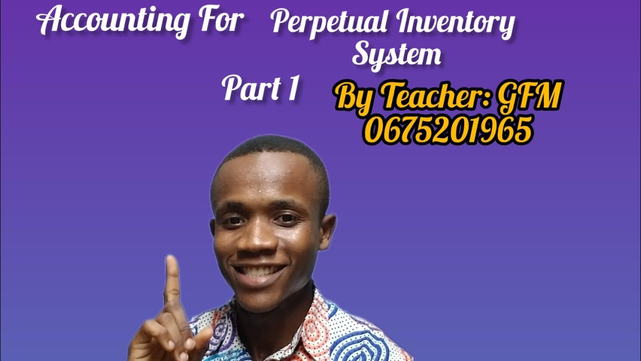 Accounting For Perpetual Inventory System Youtube