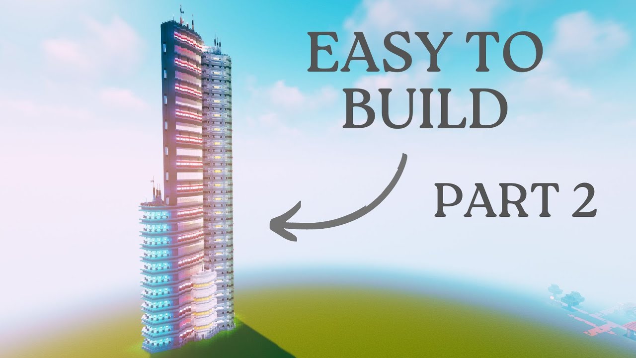Minecraft Tutorial Easy Modern Skyscraper Part 2 2 Youtube