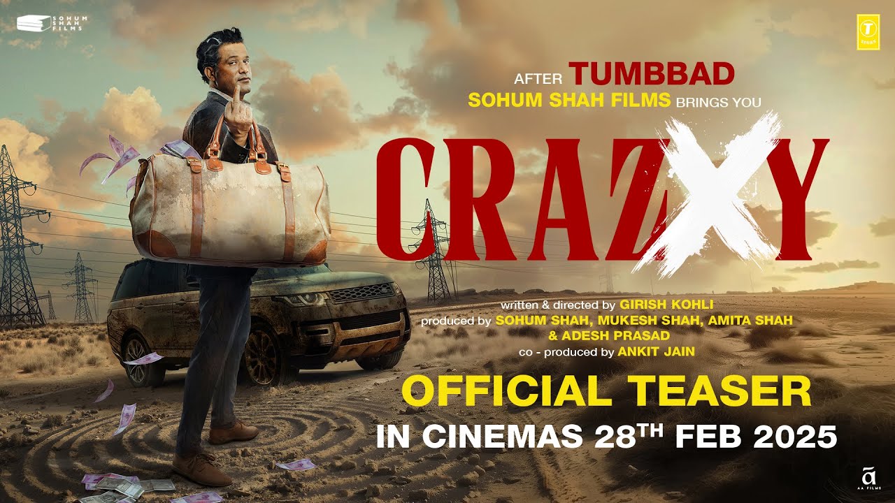 Crazxy Official Teaser Sohum Shah Girish Kohli In Cinemas 28th