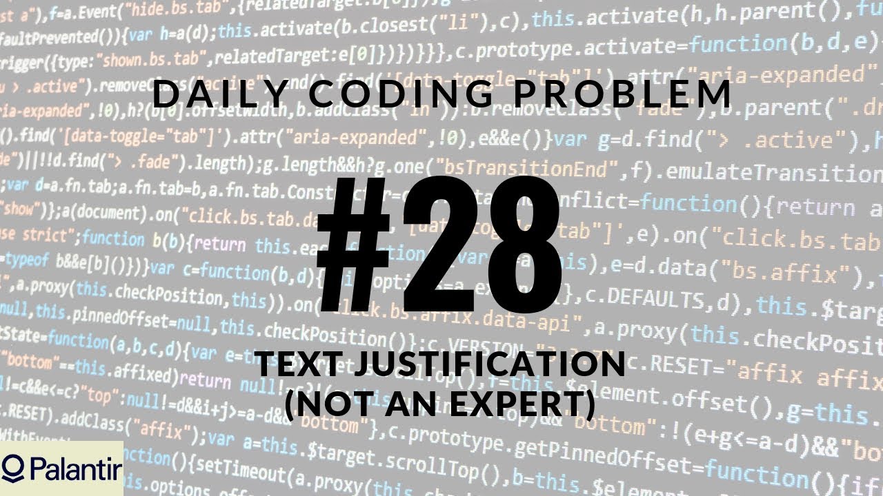 Daily Coding Problem Problem 28 Text Justification Youtube