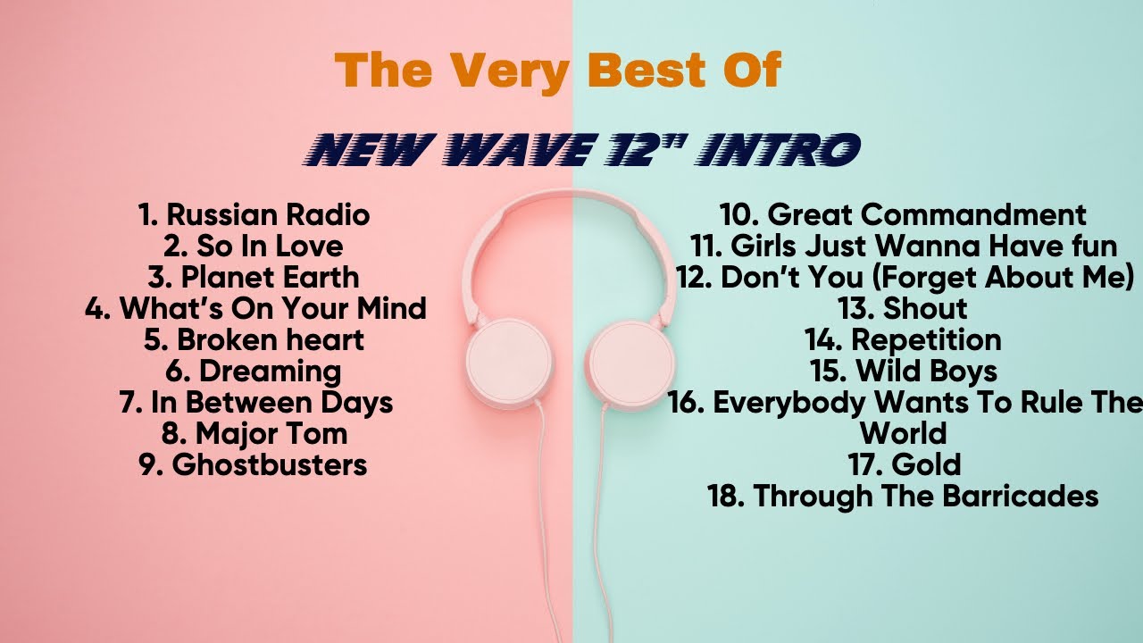 Vol 2 The Best Of New Wave 12 Intro Remix Non Stop Newwave
