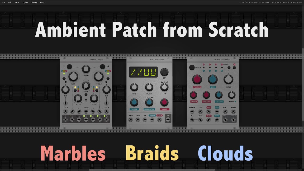 Ambient Patch From Scratch With Marbles Braids Clouds Tutorial