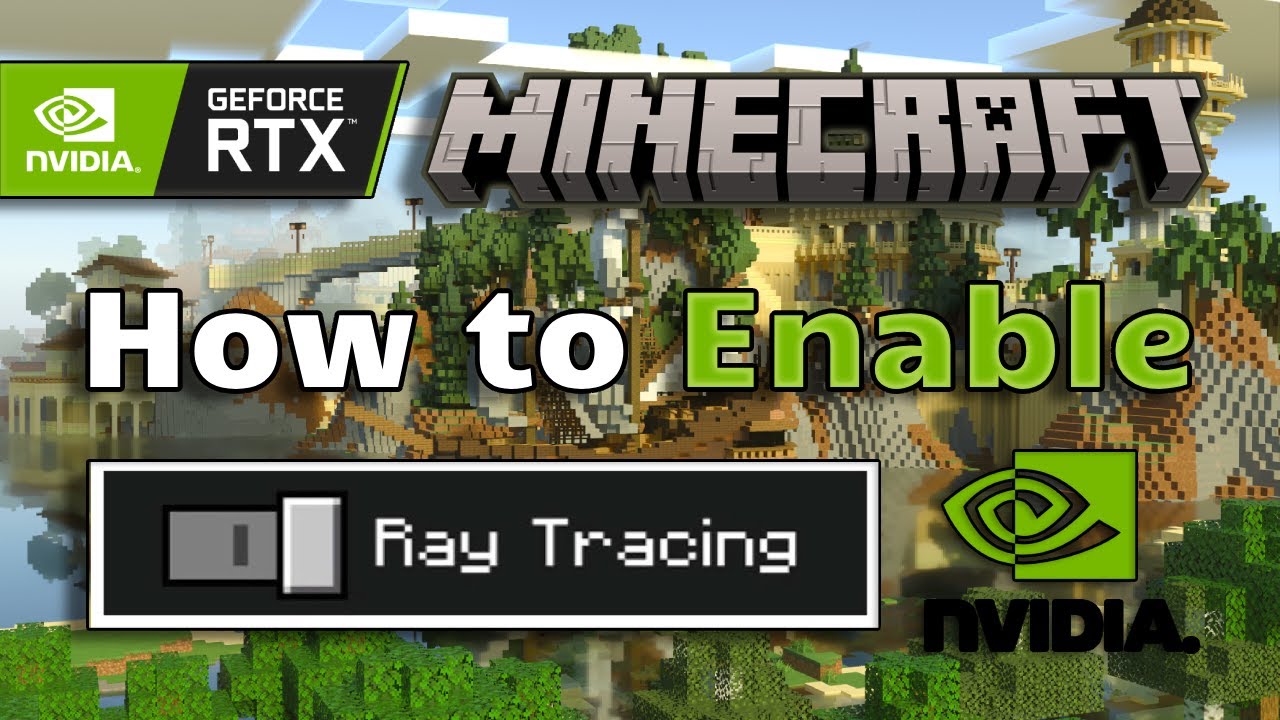 Enable Ray Tracing Minecraft At Lucas Angas Blog
