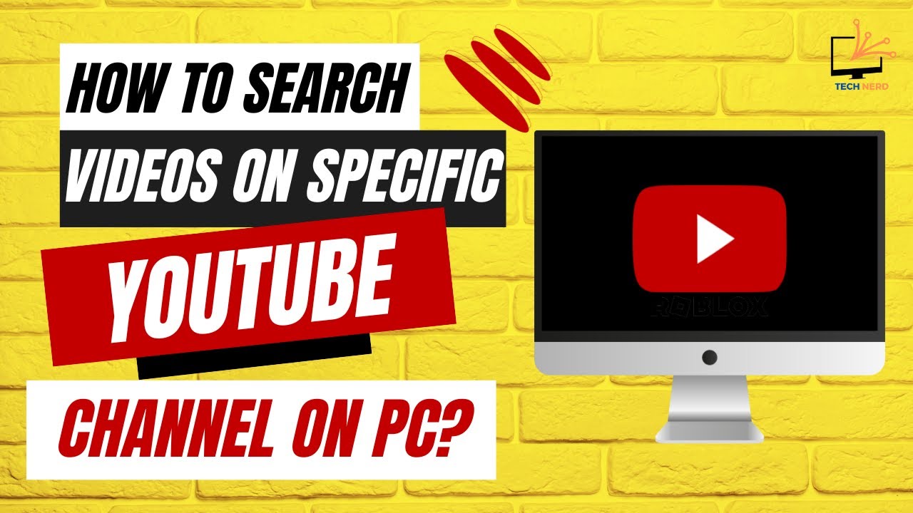How To Search Video On Specific Youtube Channel On Pc Youtube