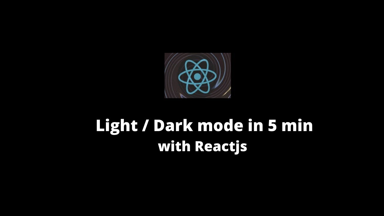 Light Dark Mode In Reactjs Using Styled Components Youtube