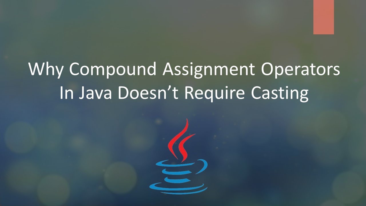 Tricky Interview Question Why Compound Assignment Operator In Java