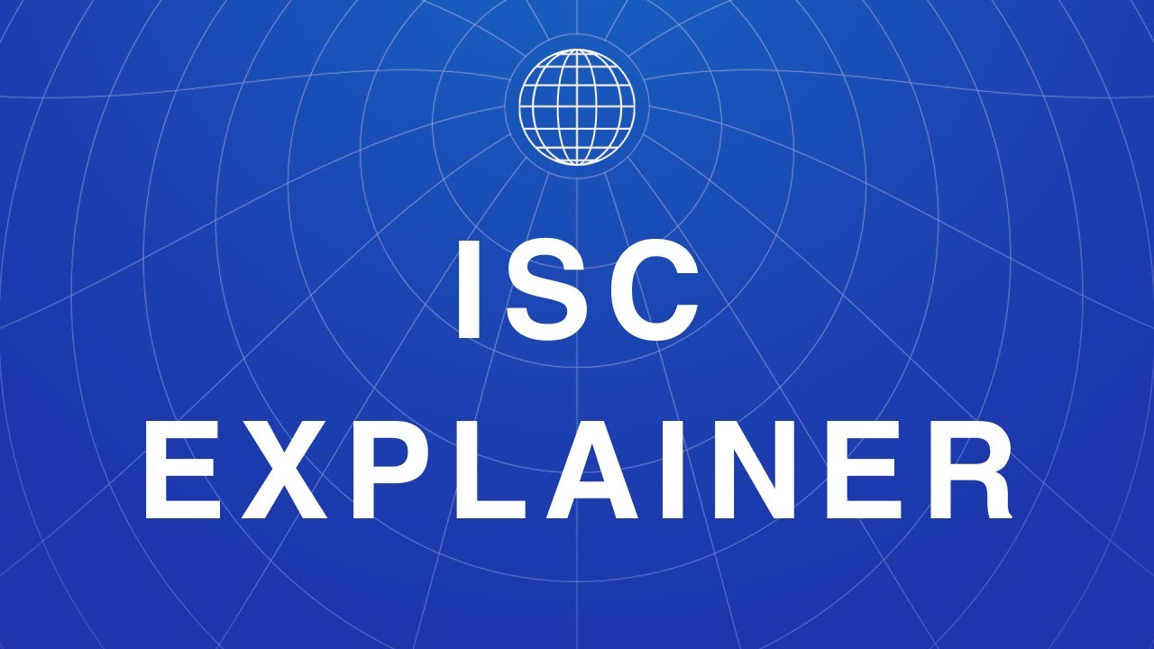 Isc Explainer Video Youtube