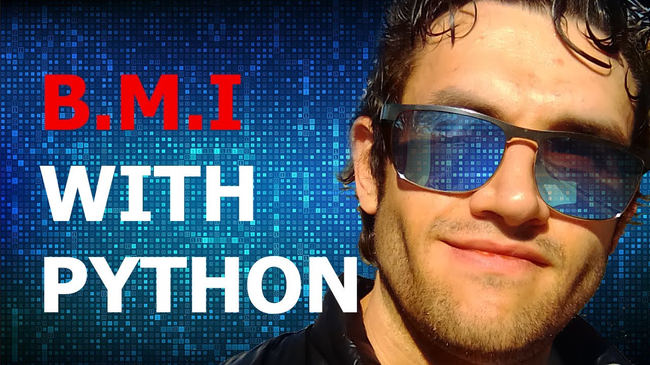 Python Tutorial Bmi Youtube