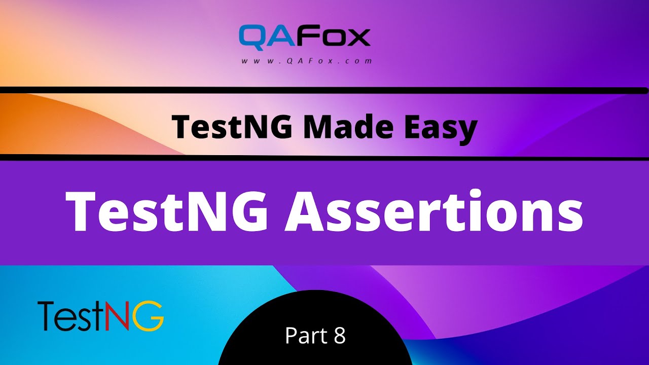 Assertions In Testng Testng Part 8 Youtube