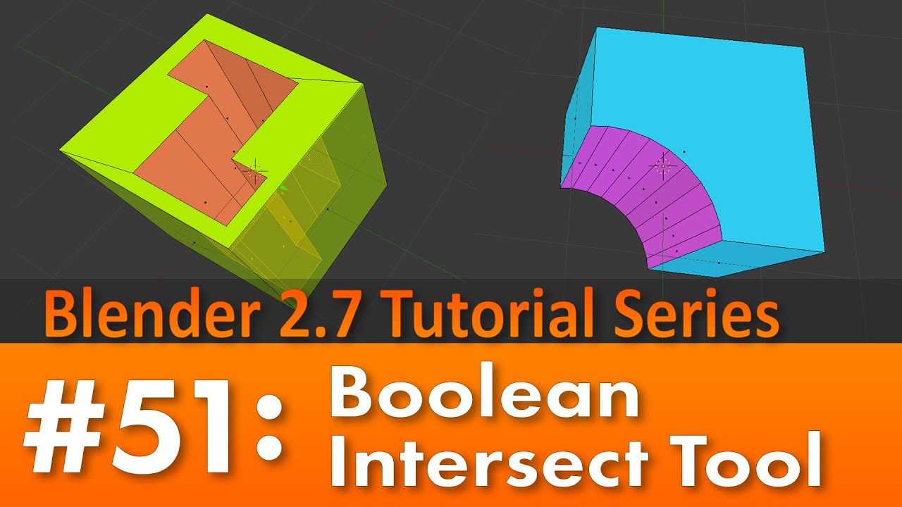 Blender 2 7 Tutorial 51 Boolean Intersect Tool B3d Youtube