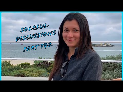 Soleful Discussions Part 172 Youtube