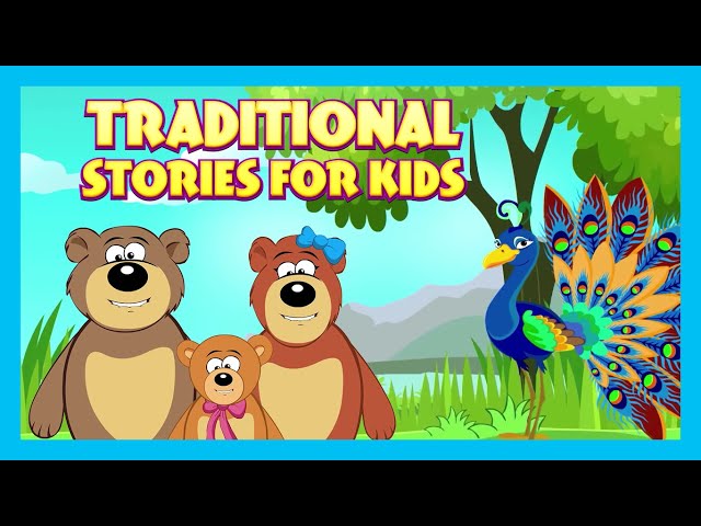 Traditional Stories For Kids Bedtime Stories And Fairy Tales For