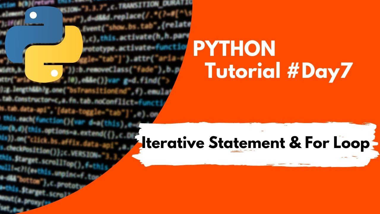 Python Tutorial Day7 Iterative Statement For Loop Python For