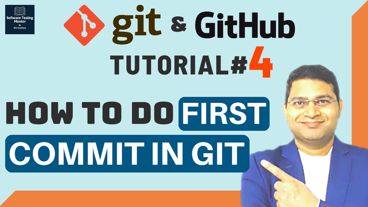 Git Tutorial 4 How To Do First Commit In Git First Git Commit
