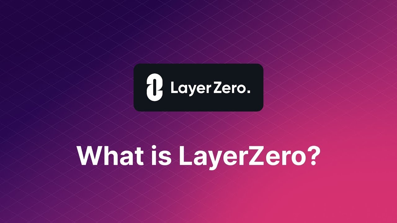 What Is Layerzero Youtube