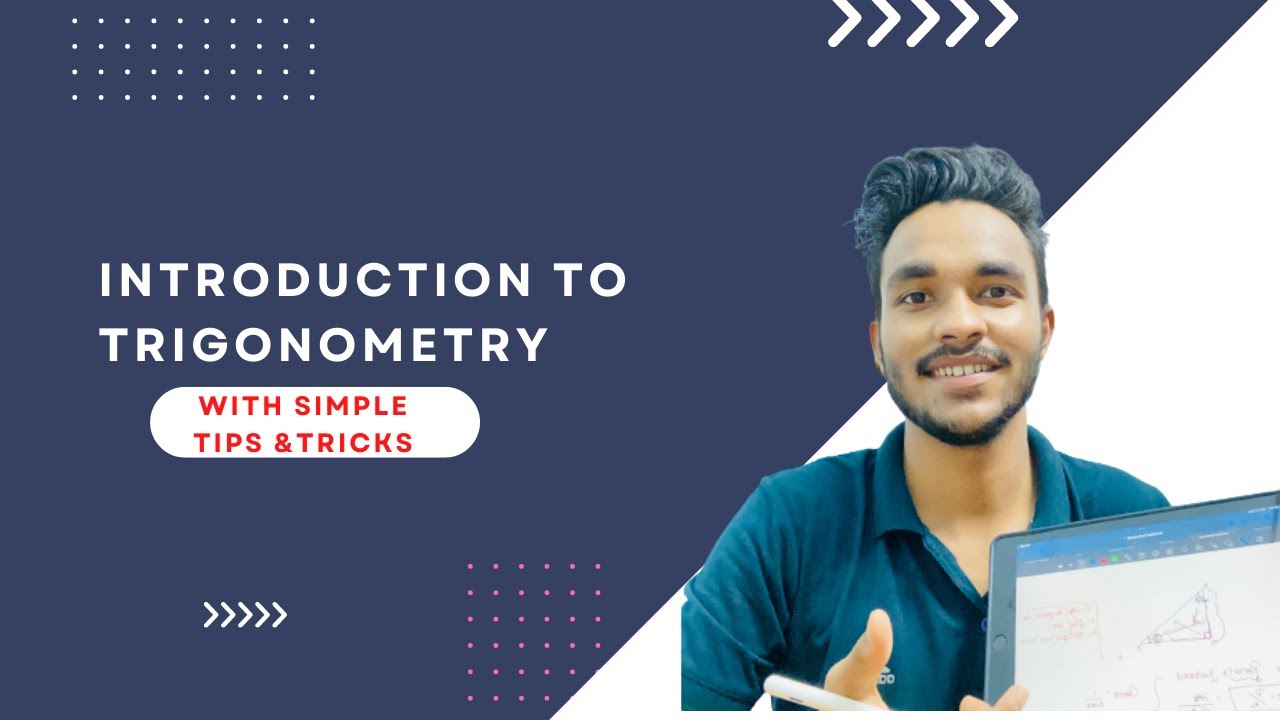 Introduction To Trigonometry With Simple Tips Tricks Youtube