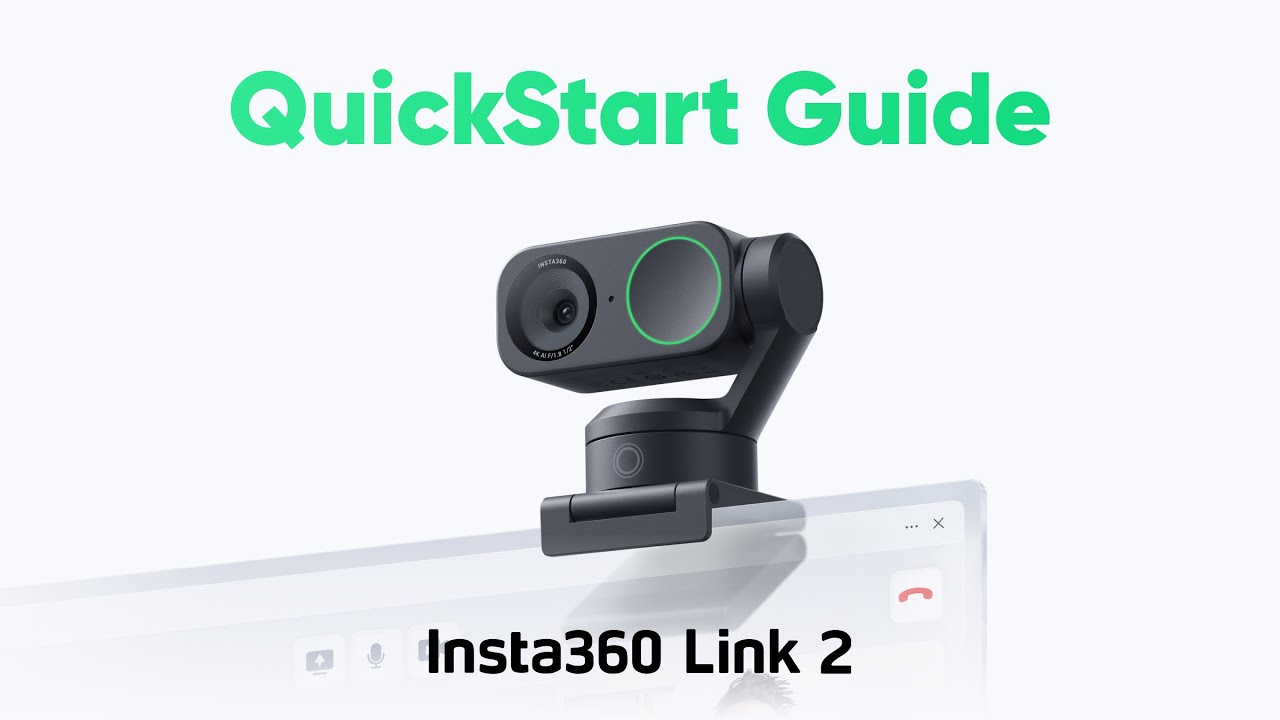 Insta360 Link 2 Quickstart Guide Youtube