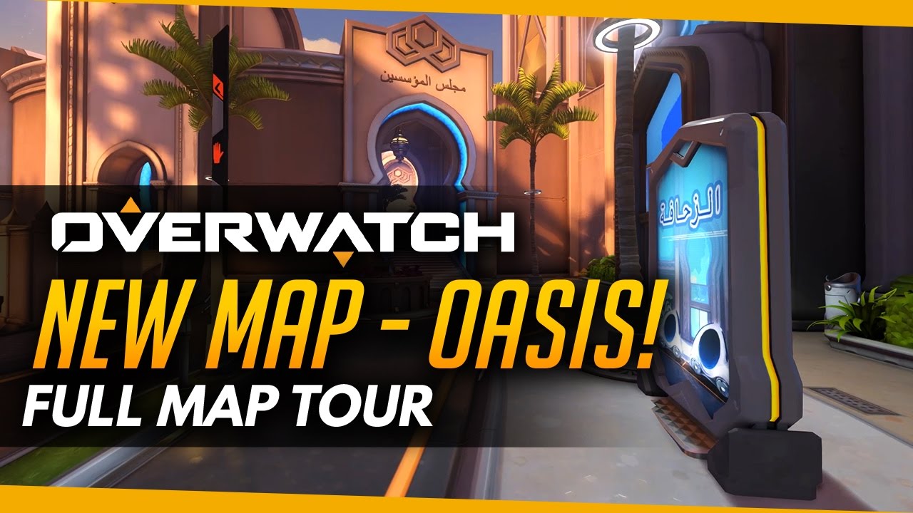 Overwatch New Map Oasis Full Map Tour Youtube
